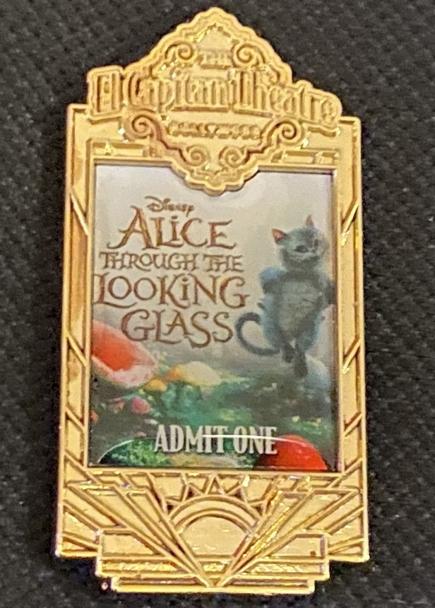 69440 - El Capitan Theatre Ticket Pin - Alice Through the Looking Glass ...