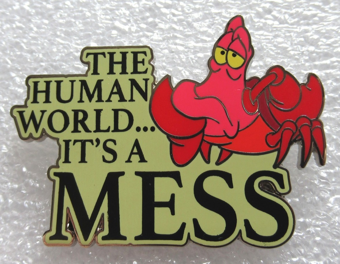 16758 - The Human World...It's a Mess - Sebastian - The Little Mermaid