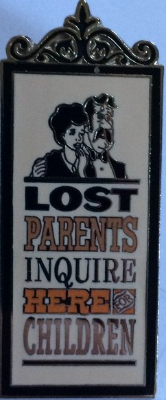 123 - Lost Parents - Disneyland Sign Series - Disneyland Resort Disney Pin